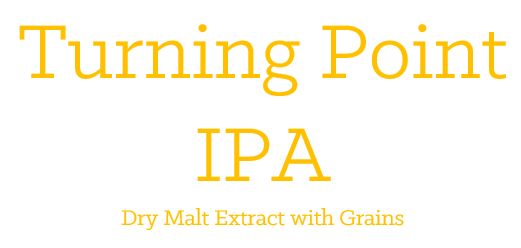 Turning Point IPA - Extract with Grains Kit – Home Fermenter®